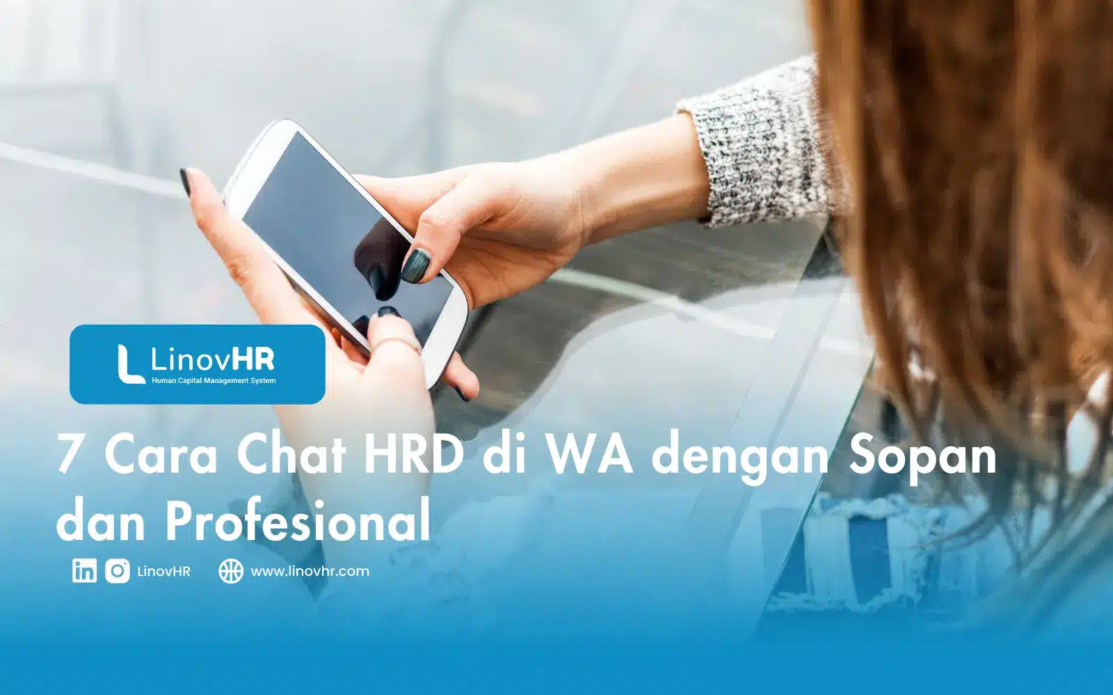 7 Cara Chat HRD di WA dengan Sopan dan Profesional | LinovHR
